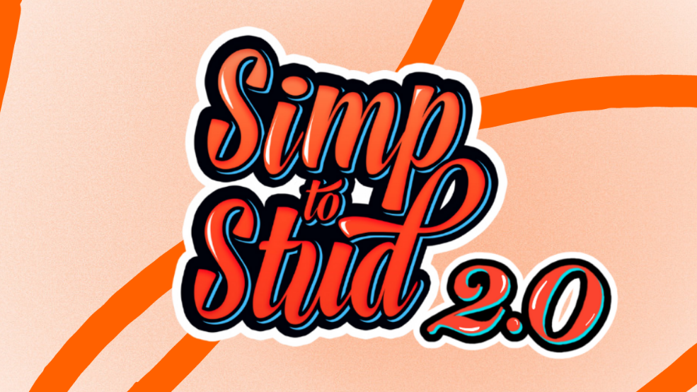IML SIMP TO STUD 2.0 (Website) | Iron Man Lifestyle