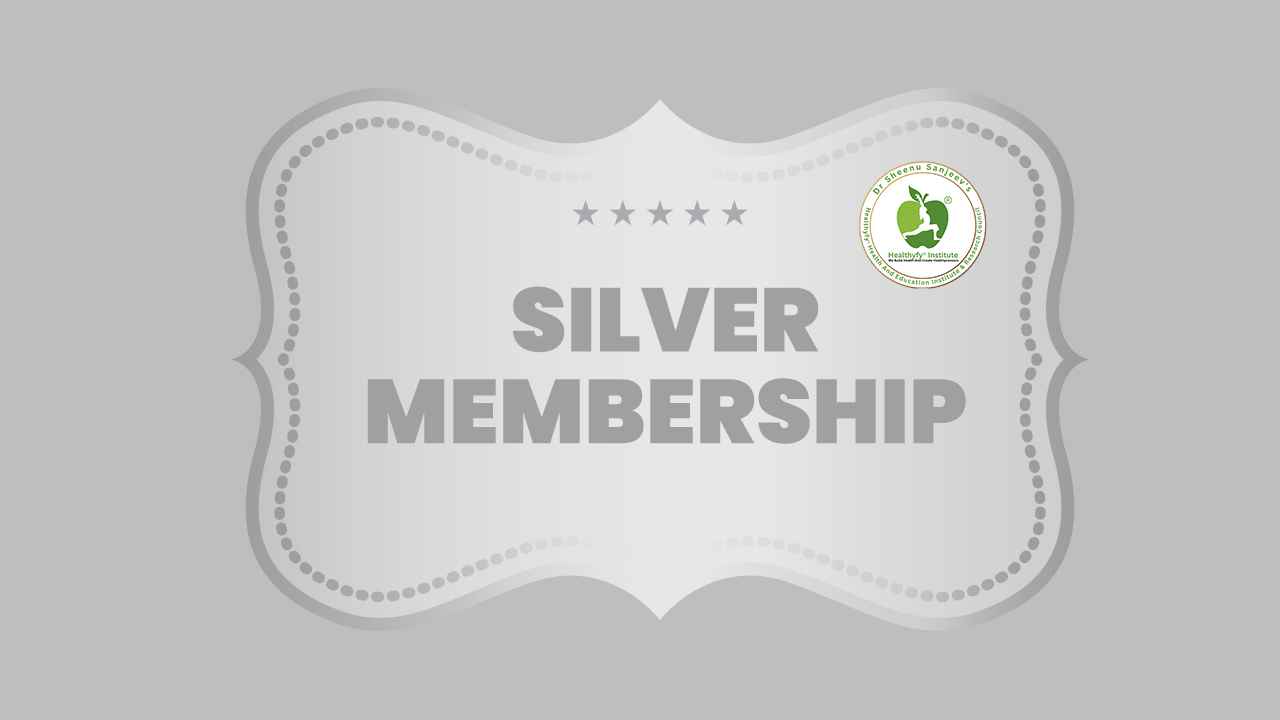 Silver Membership | Healthyfy Institute