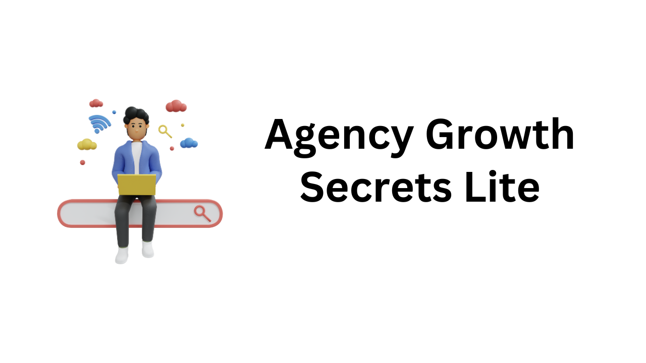 Agency Growth Secrets Lite | Devvrat Singh