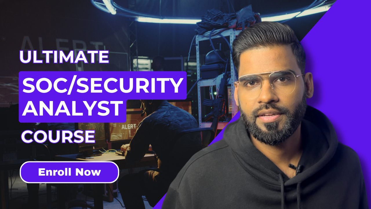 Ultimate SOC Analyst Course | Rajneesh Gupta