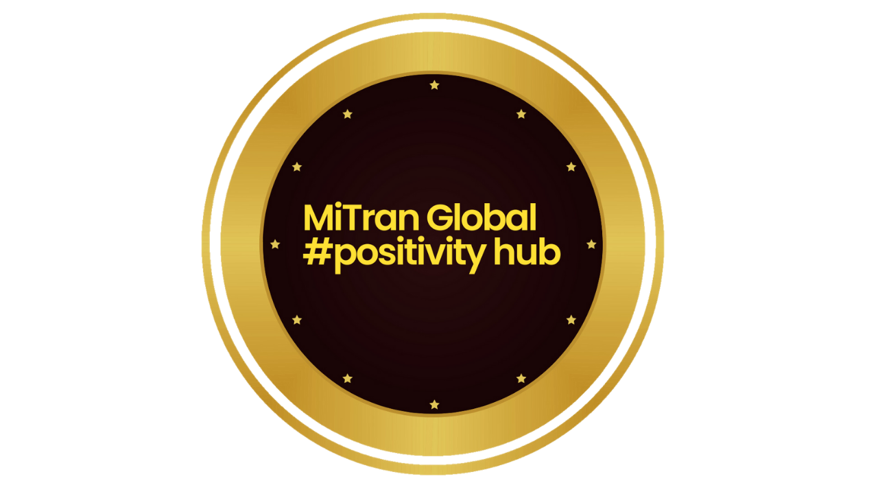 MiTran Global Positivity Hub (For 11 to 17 Year Students) | MiTran Global