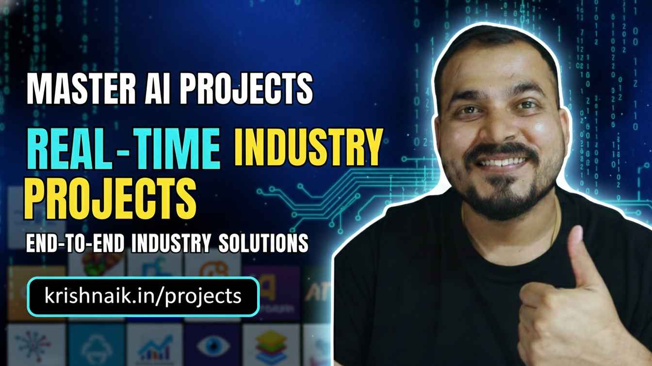 End To End Production Grade Industry Ready Projects(AI/ML/DS/Gen AI ...