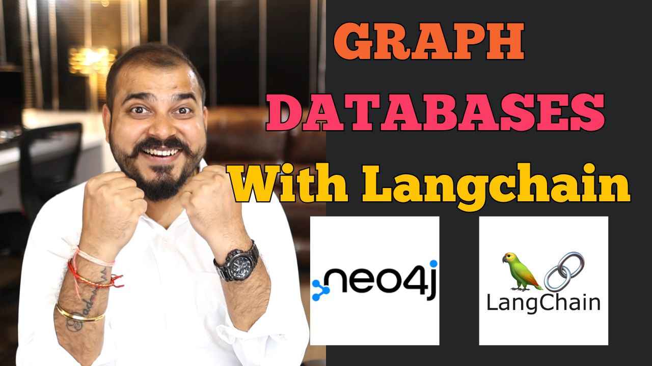 Graph Databases With Langchain | Krish C Naik