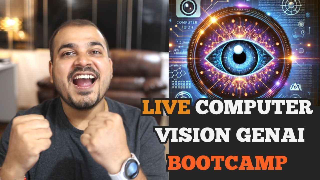 Live Complete Computer Vision With Generative AI Bootcamp | Krish C Naik