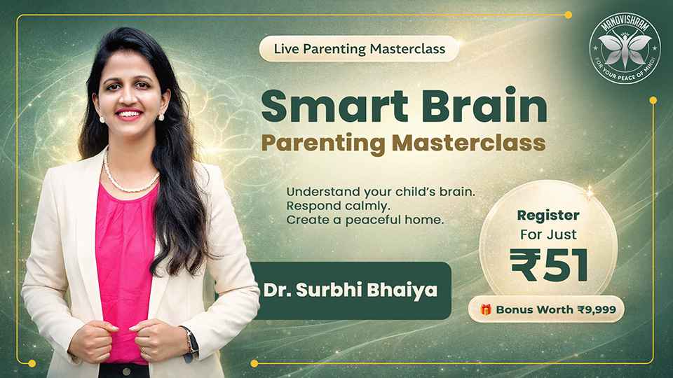 Smart Brain Parenting Masterclass | Dr Surbhi Bhaiya