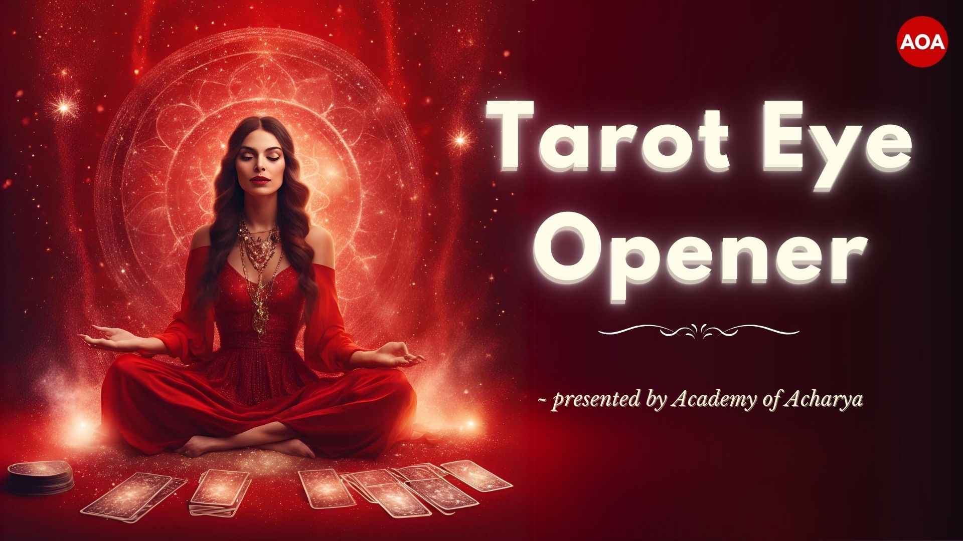 Tarot Eye Opener | Academy of Acharya