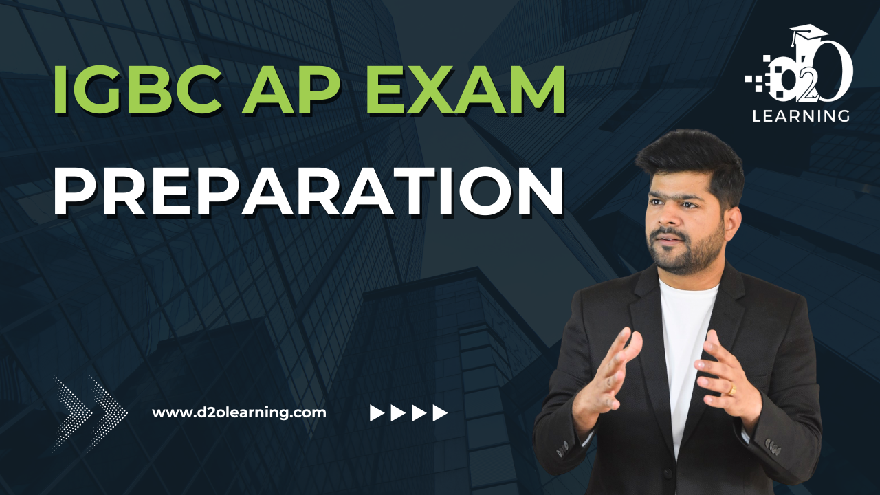 IGBC AP Exam Preparation | D2O Learning