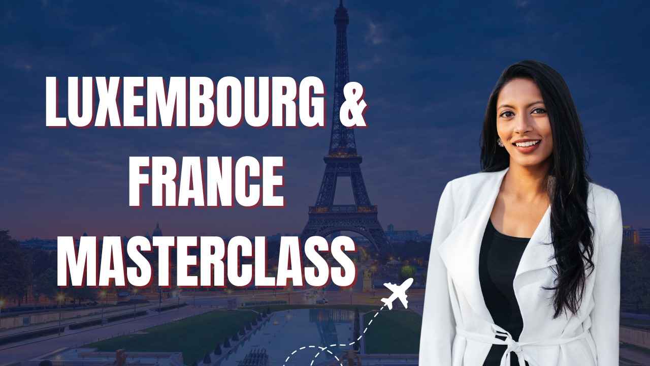 Luxembourg & France Masterclass | Globalogy